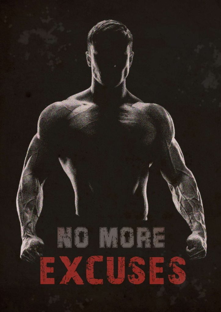 No More Excuses A4 Gym Poster - High on Soda
